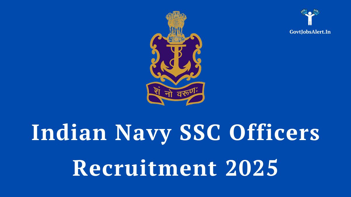 Indian Navy SSC Officers Recruitment 2025: Apply Online for 260 Posts ...