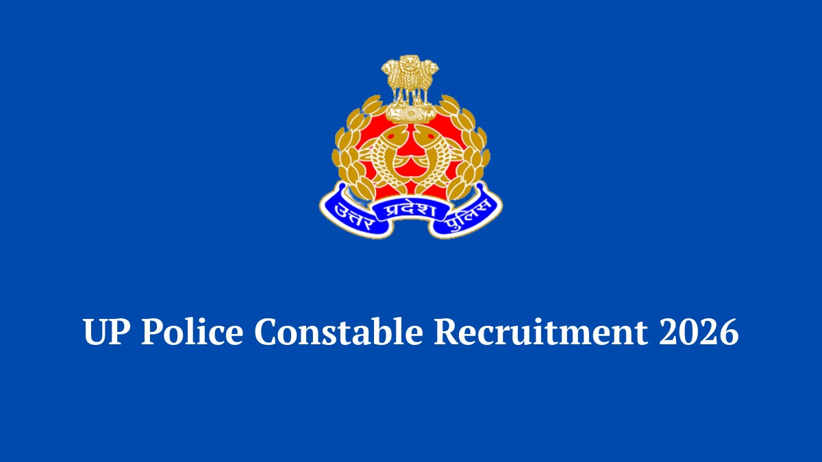 UP Police Constable Recruitment 2026: Apply Online for 32,679 Constable ...