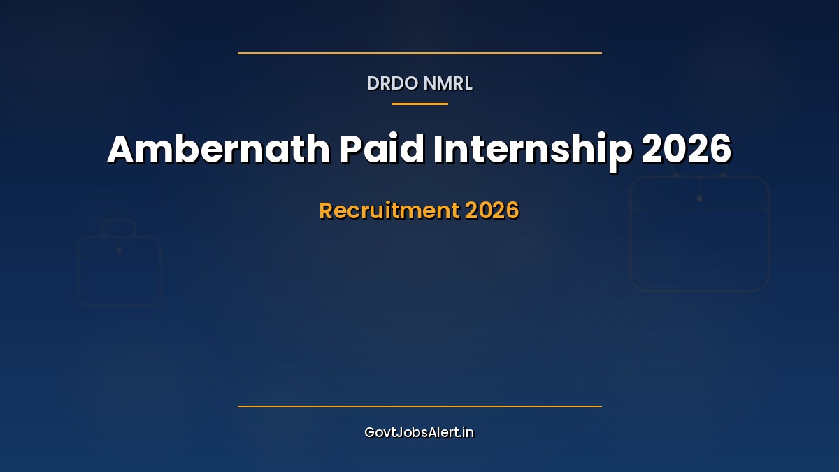 DRDO NMRL Ambernath Paid Internship 2026 — 20 Slots, Monthly Stipend ...